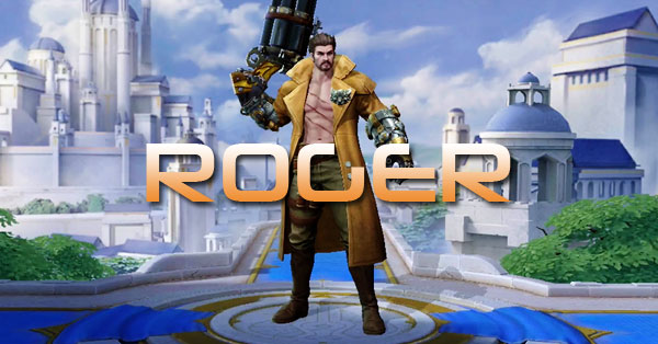 Roger Build – Emblem, Spell, Items & Guide | Mobile Legends